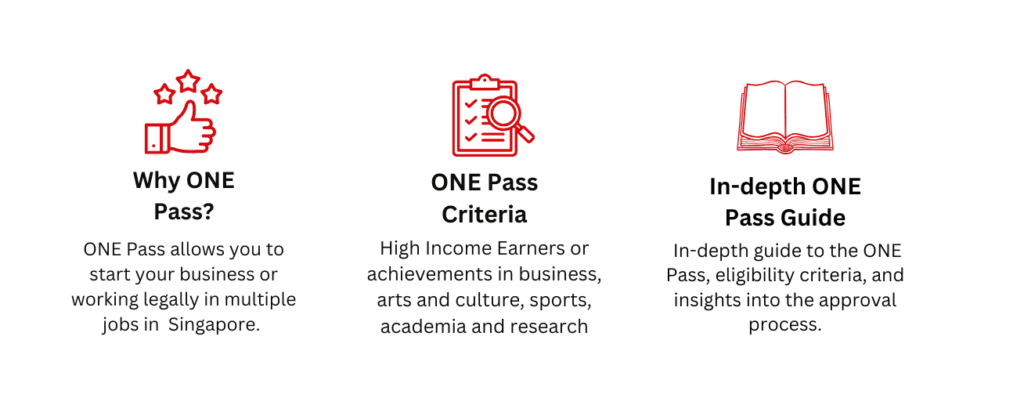 ONE Pass Singapore –Overseas Networks & Expertise Pass Guide